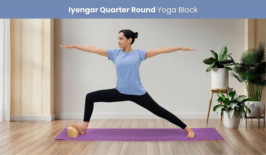 Iyengar Quarter Round Yoga Block - Benefits, Uses & Poses